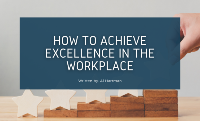 Achieving Excellence in the Workplace: Build Organization Leadership