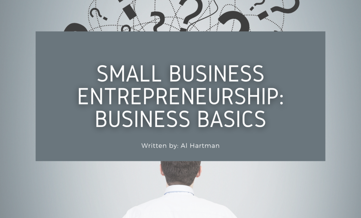 Small Business Entrepreneurship: Business Basics